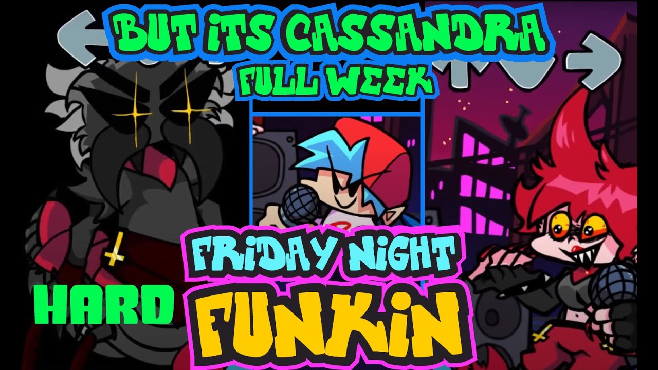 FNF Vs Cassandra [HARD] - Full Week - YouTube