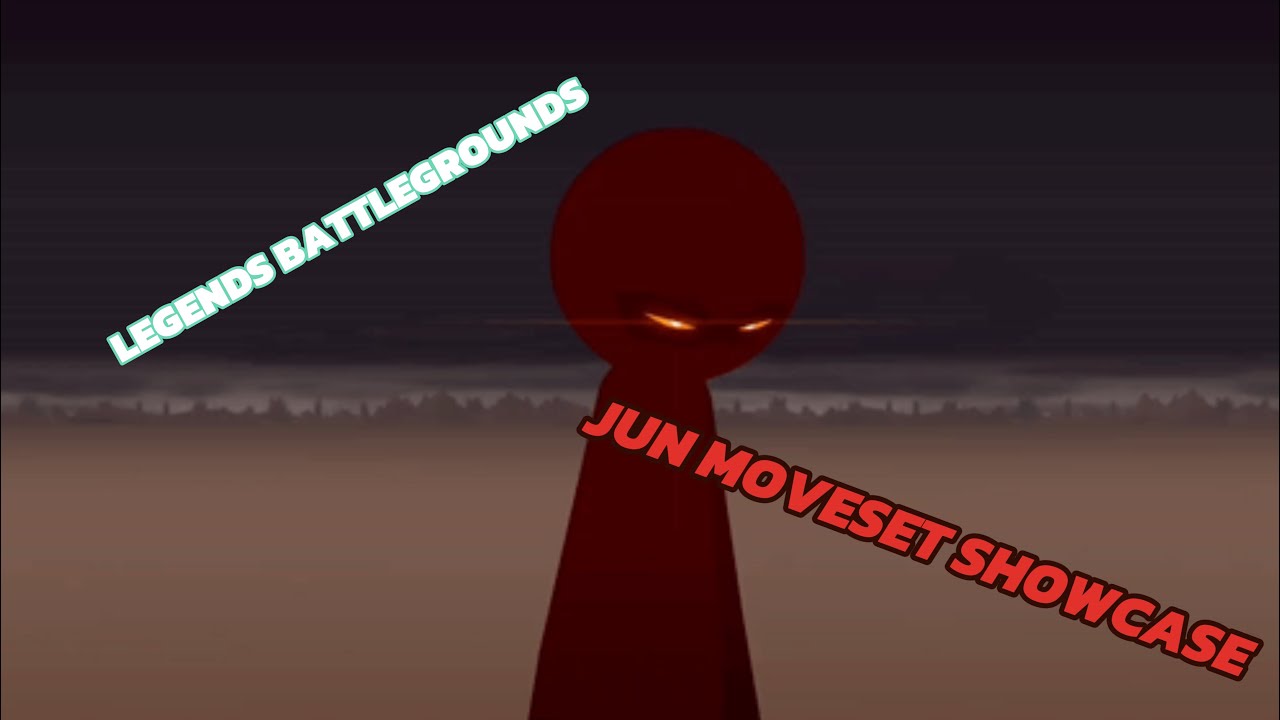 LEGENDS BATTLEGROUNDS: JUN MOVESET SHOWCASE - YouTube