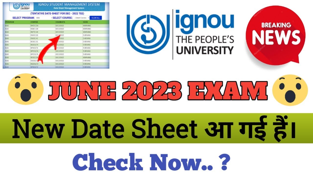 (Breaking News) June 2023 Exam New Date Sheet आ गया हैं_IGNOU Date ...