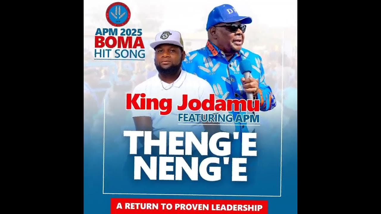 King Jodamu-Theng'e Neng'e Ft APM ( 2025 Dpp Boma) Official Audio - YouTube