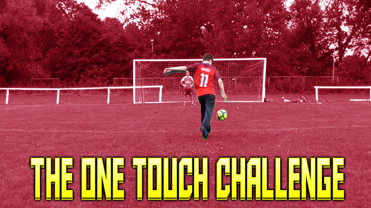 THE ONE TOUCH CHALLENGE! (IRL FOOTBALL CHALLENGES) - YouTube