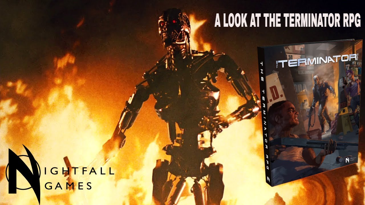 A look at The Terminator Roleplaying Game. Nightfall Games - YouTube