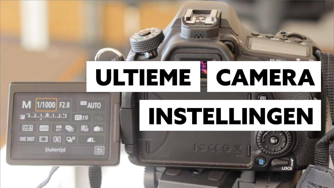 Ultieme camera instellingen voor fotografie - YouTube