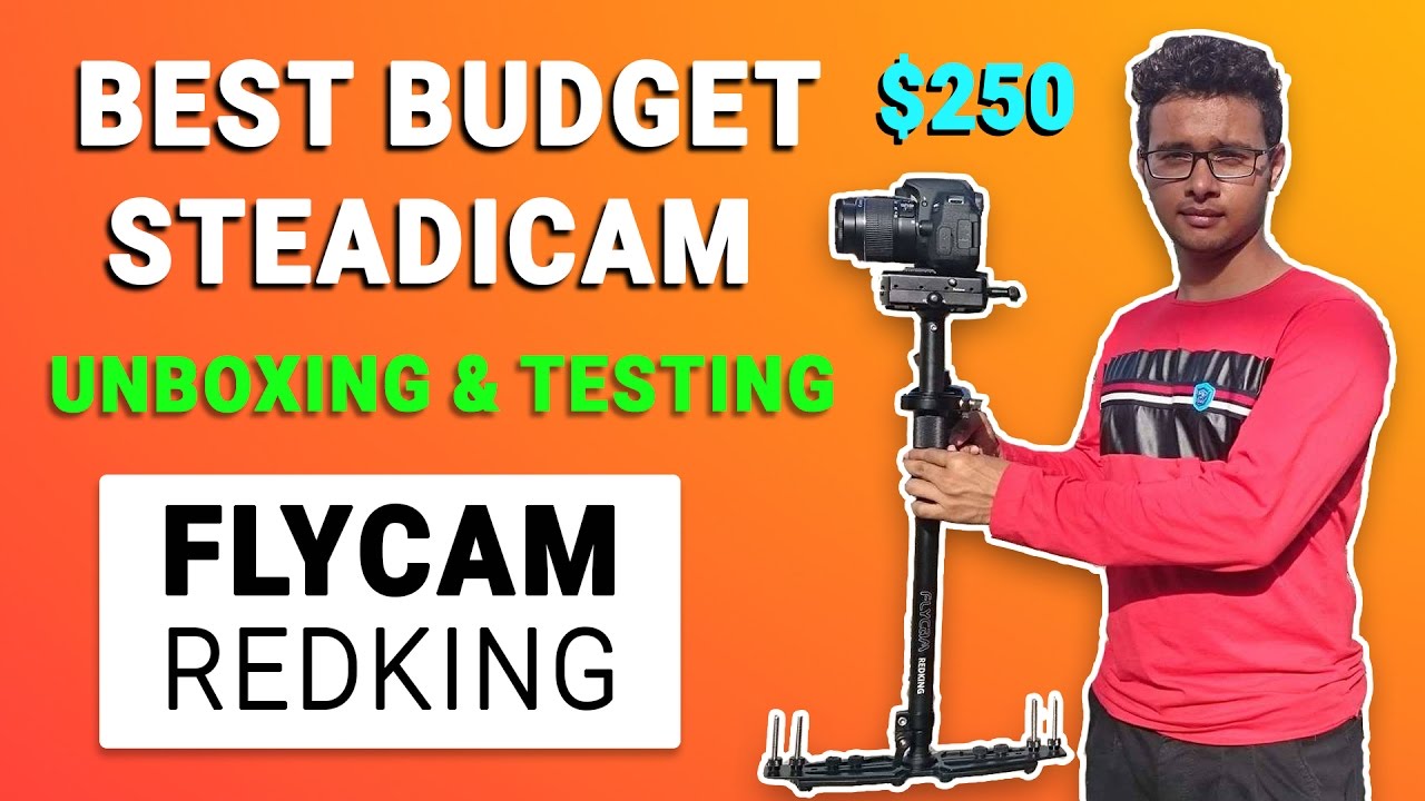Flycam Redking steadicam | Unboxing and Review | Included Test shots ...
