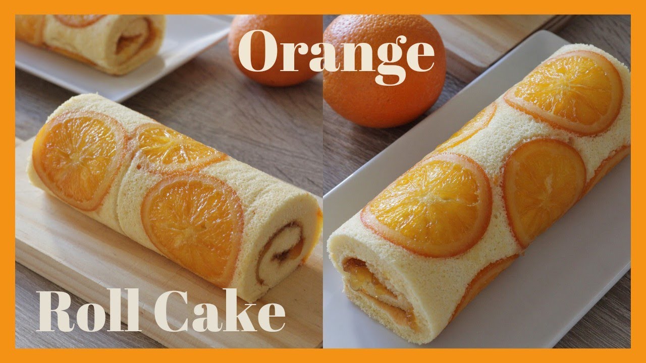 เค้กโรลส้มเชื่อม เนื้อฟู นุ่ม เบา ม้วนง่าย ดูจบทำตาม ทำขายได้เลย ...