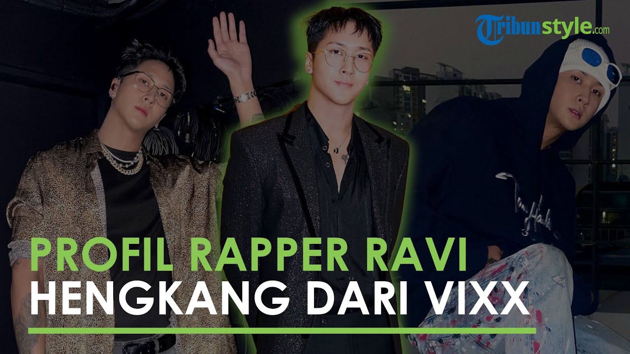 Profil Ravi VIXX, Rapper yang Terjerat Kasus Penyelewengan Wajib ...