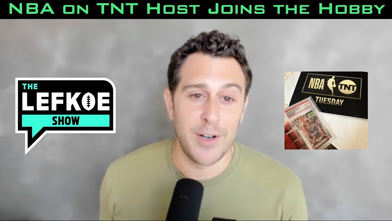 Adam Lefkoe - NBA on TNT Host new to collecting sports cards ...