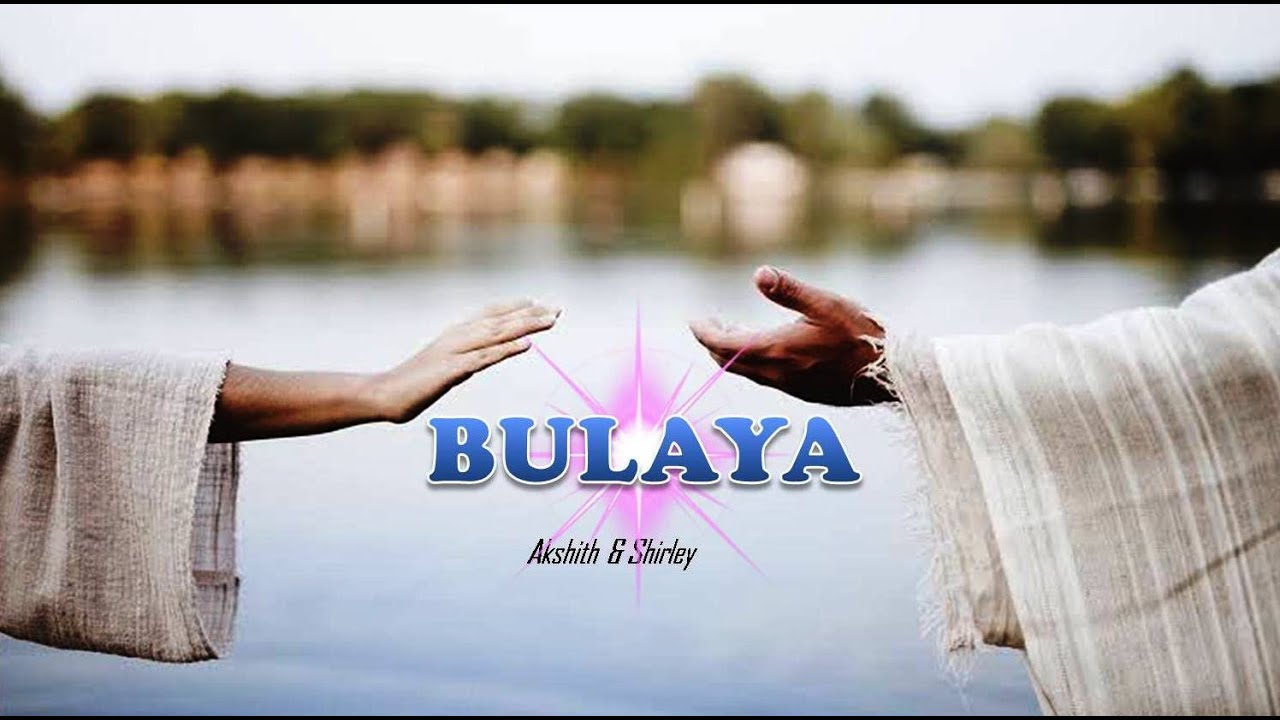 BULAYA |Hindi Song| Shirley| Akshith| Grace Records| Lyrical Video Song ...