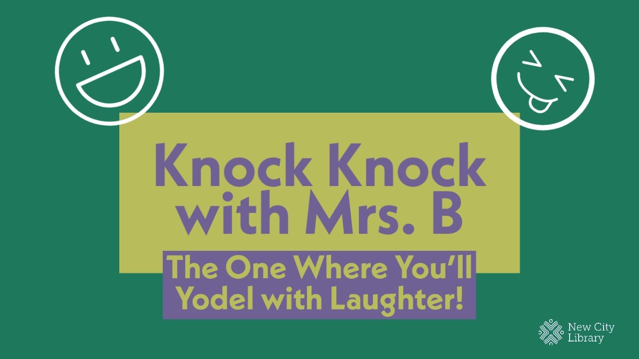 Knock Knock Jokes with Mrs B: The One Where You'll Yodel with Laughter ...