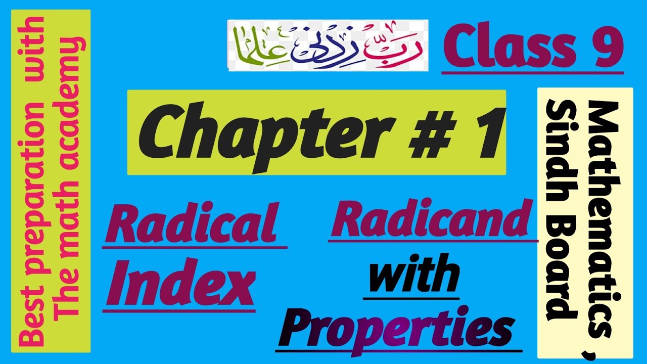 Chapter #1 , Radical , Radicand , Index with properties , Class 9 ...