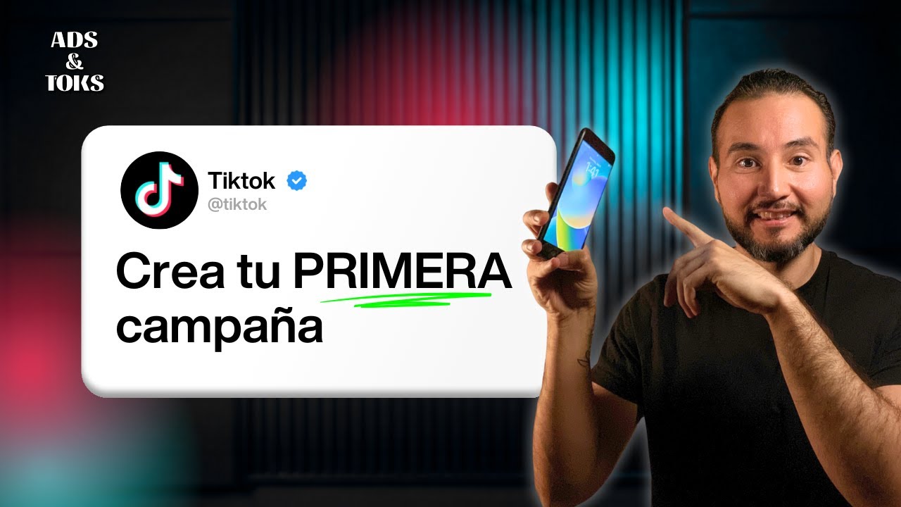 ¿Cómo hacer tu PRIMER ANUNCIO en Tiktok ADS Manager? | ADS & TOKS - YouTube