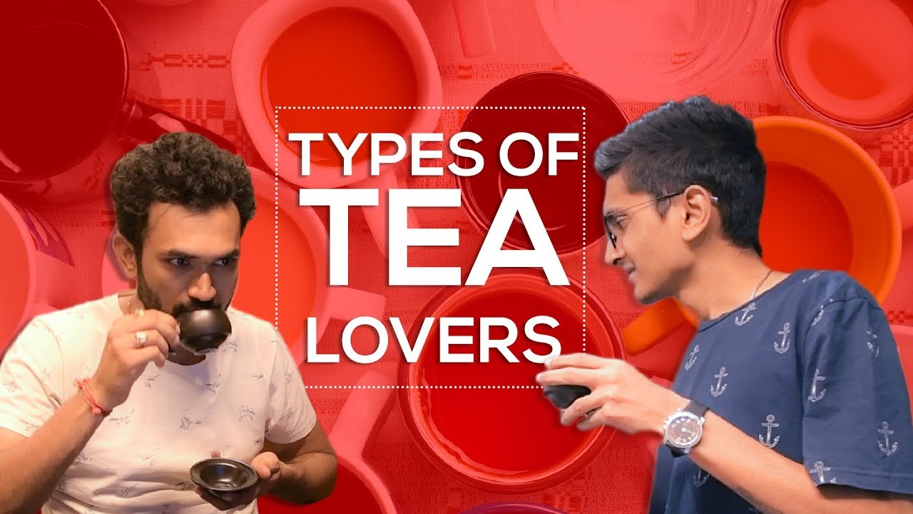TYPES OF TEA LOVERS IN OFFICE || DUDE SERIOUSLY - YouTube