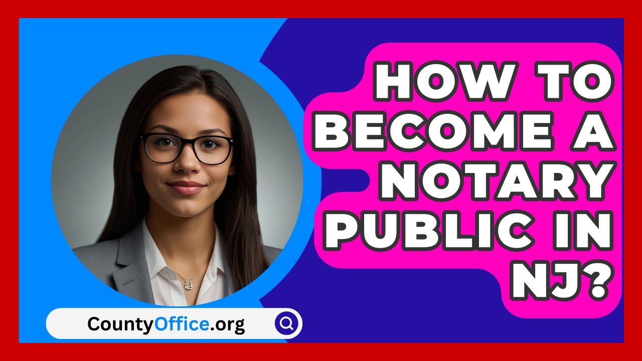 How To Become A Notary Public In NJ? - CountyOffice.org - YouTube