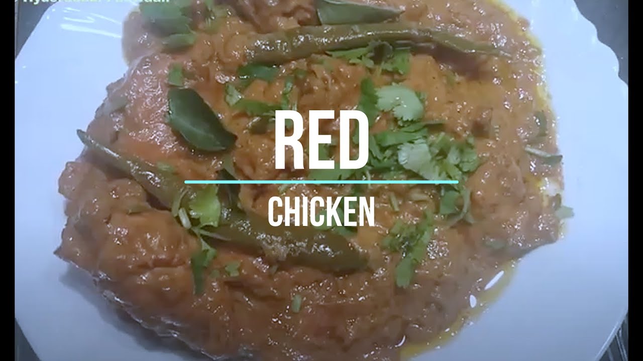 Hyderabadi Red Chicken Recipe - YouTube