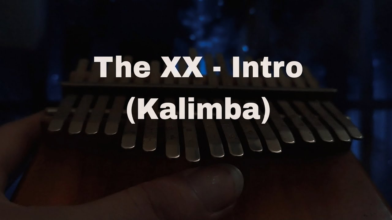The XX - Intro on Kalimba - YouTube