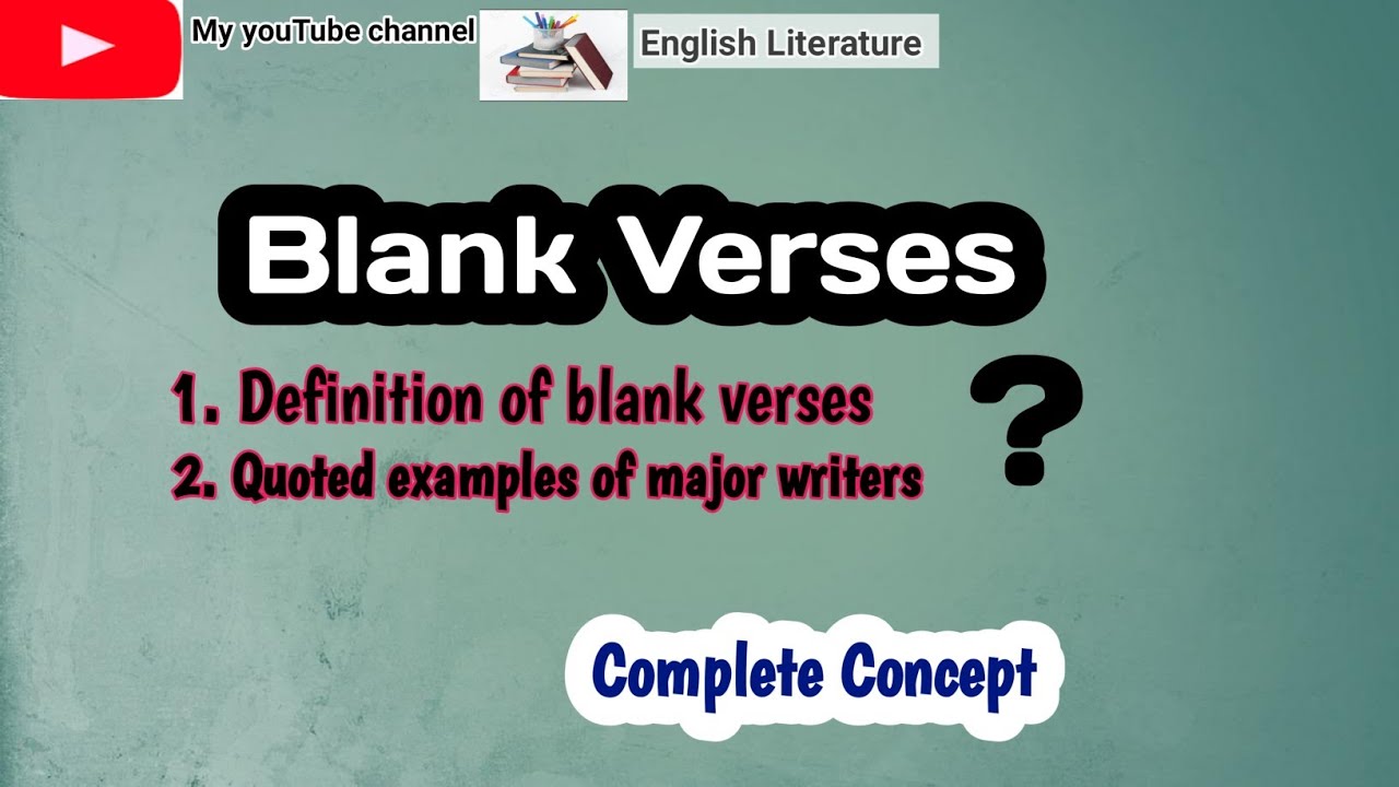 Blank Verse in English Literature||Definition|| Examples||Concept# ...