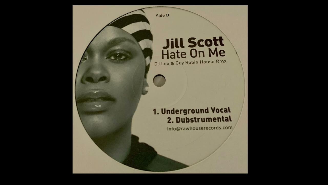 Jill Scott | Hate On Me (Vocal Mix) - YouTube