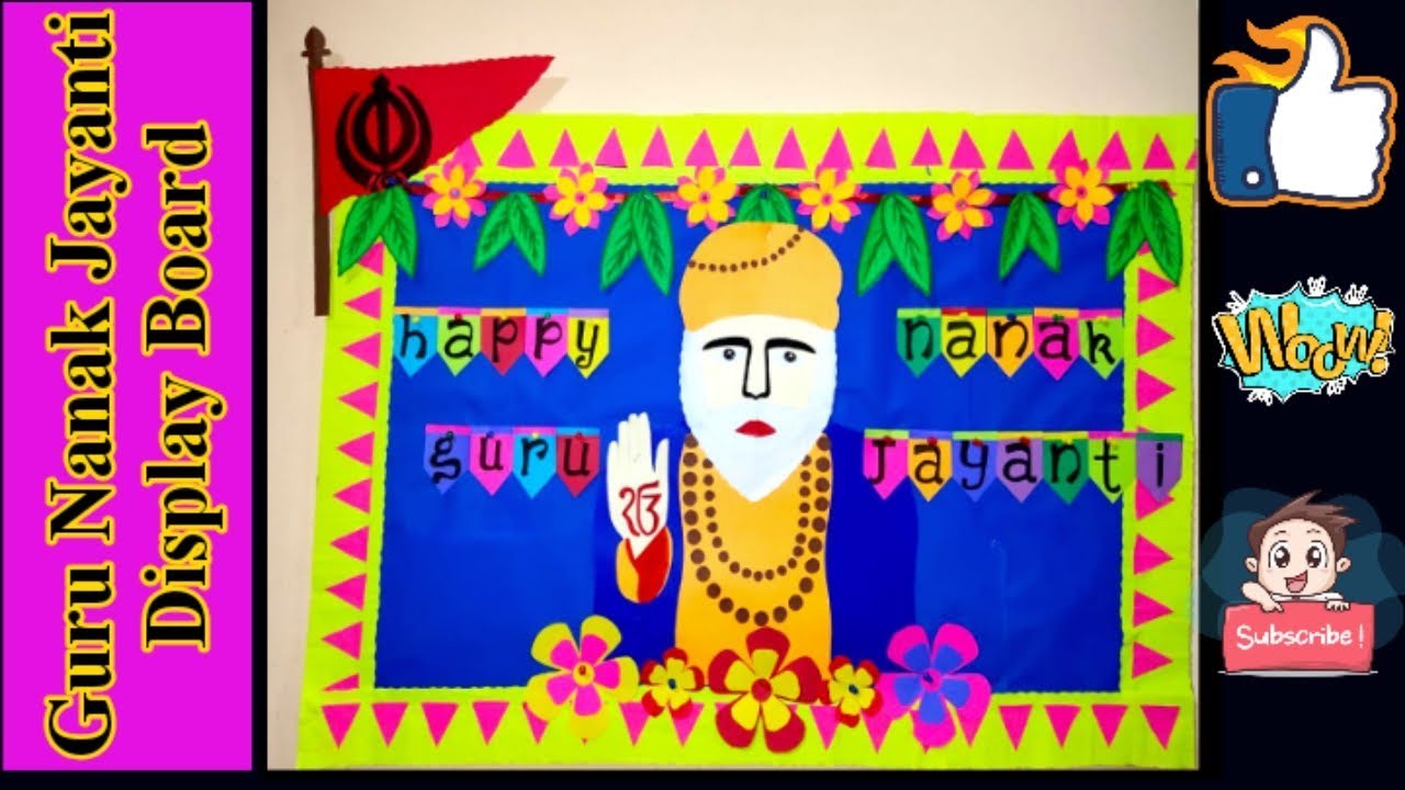 Guru Nanak Jayanti Display Board | Guru Nanak display board ideas for ...