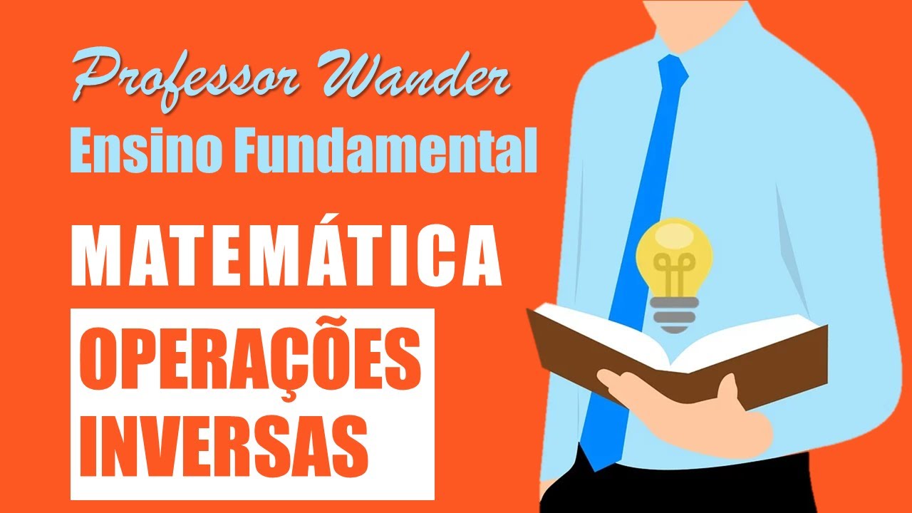 Matemática | Operações Inversas #1 - YouTube