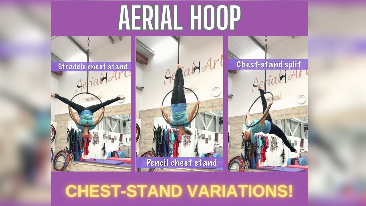 INTERMEDIATE AERIAL HOOP | Chest-stand variations! - YouTube