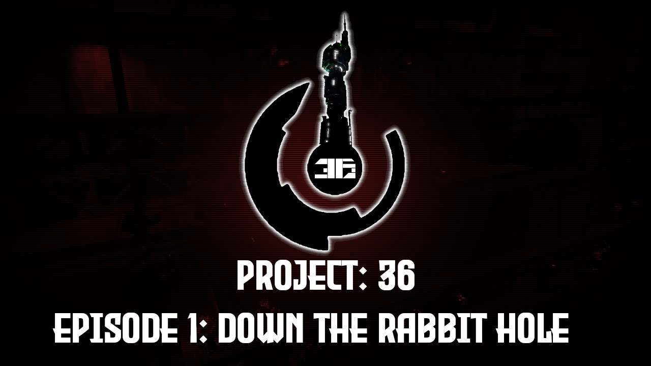 Project: 36 - Episode 1: Down the Rabbit Hole (Filmfest Edition) - YouTube