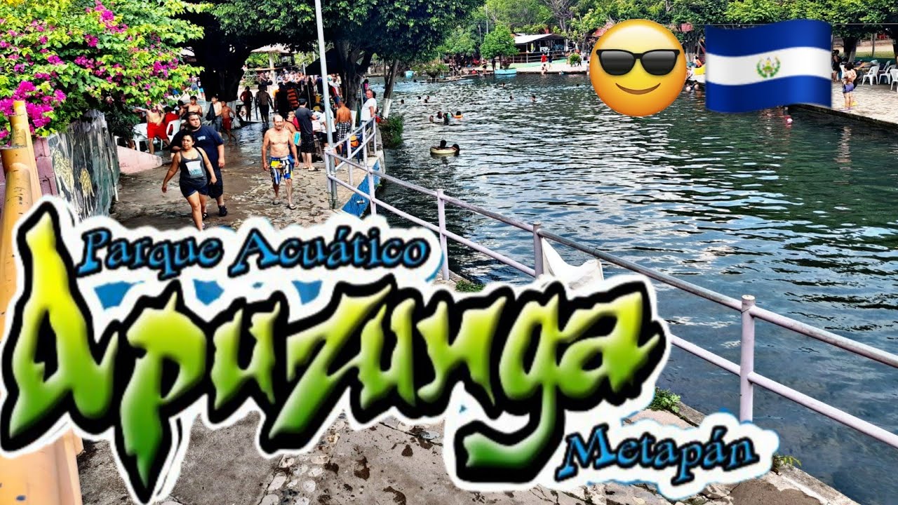 Explorando las Piscinas Naturales de Apuzunga Metapán El Salvador ...