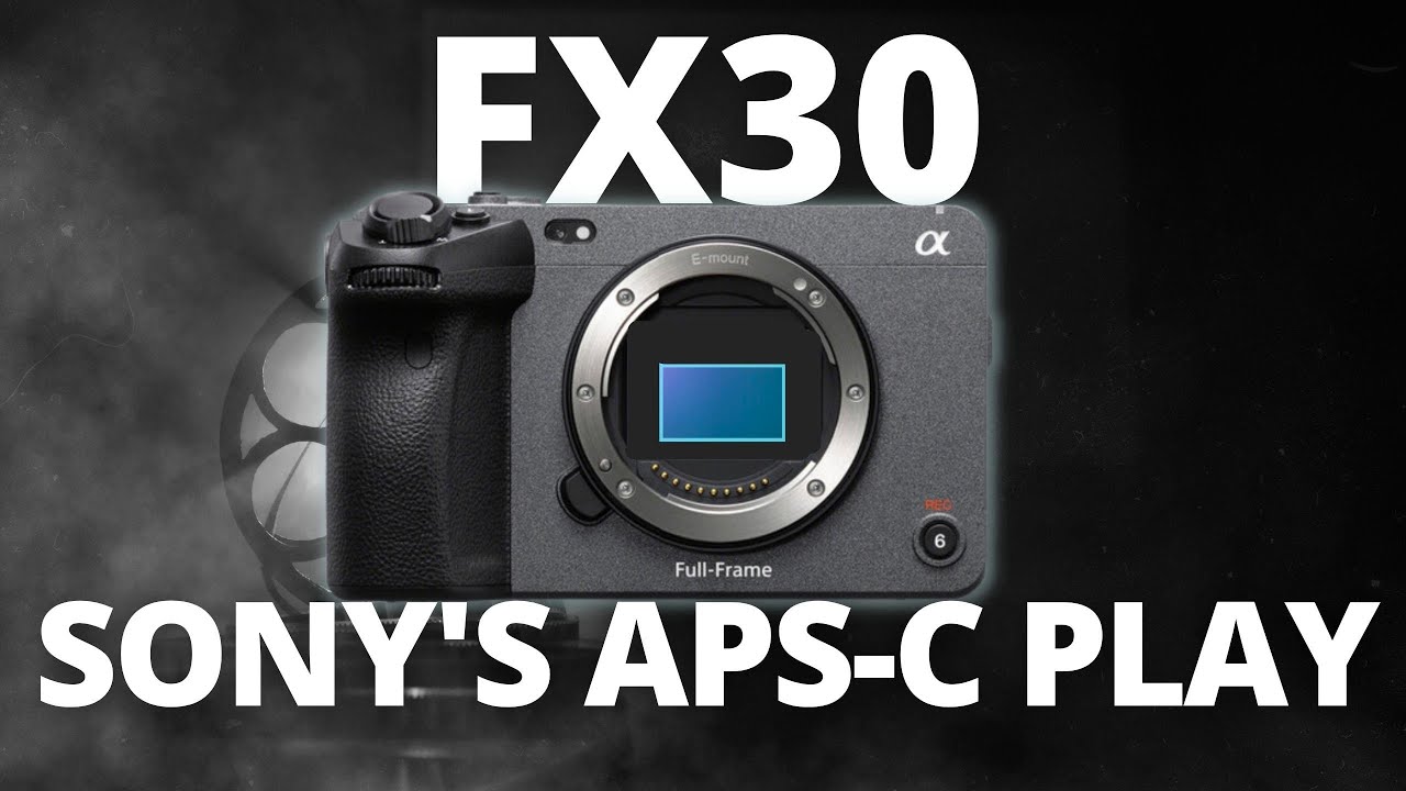 Sony FX30 Excites The Internet - New Specs Leak! Camera News Live - YouTube