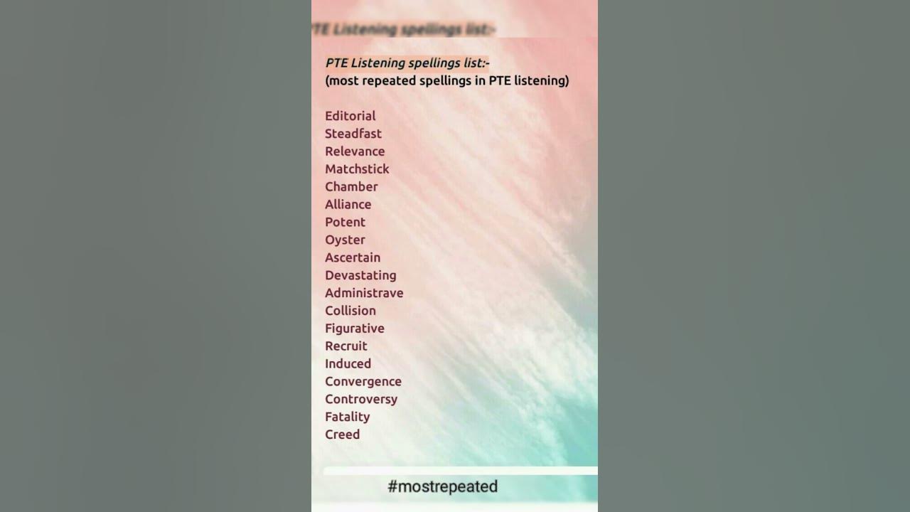 PTE Listening Spelling List Most Repeated Spellings In PTE Listening pte-listening-spelling-list-most-repeated-spellings-in-pte-listening