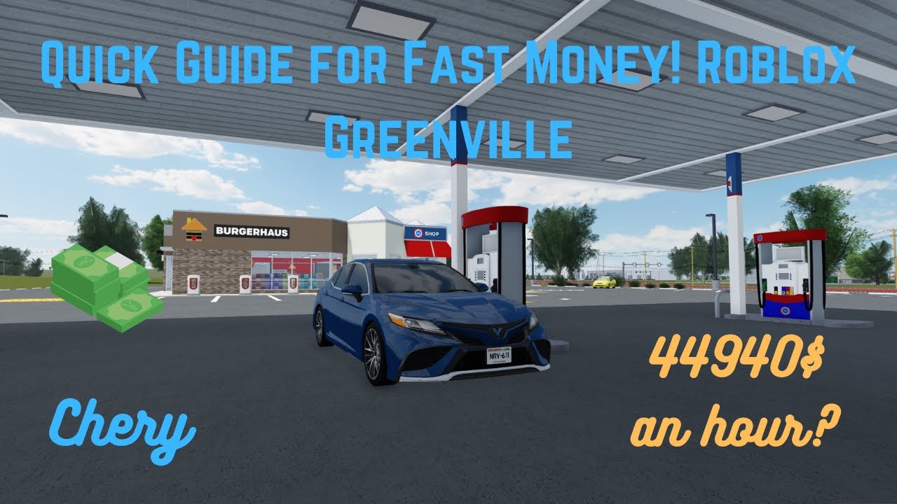 Quick Guide for Fast Money! Roblox Greenville - YouTube