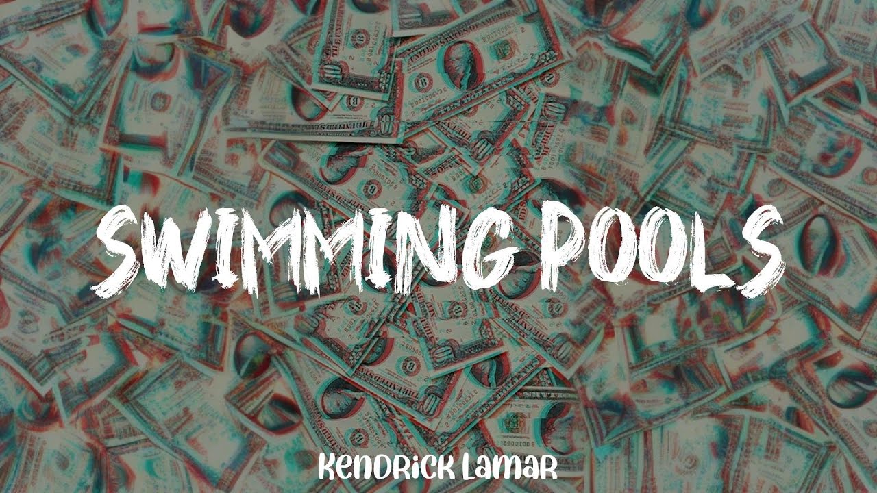 Kendrick Lamar Quotes Swimming Pools