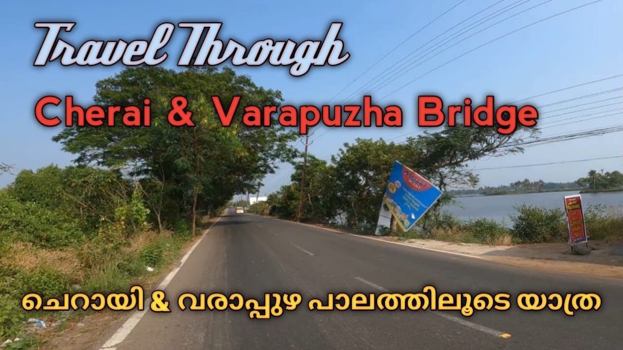 Travel Through Cherai & Varapuzha Bridge - YouTube