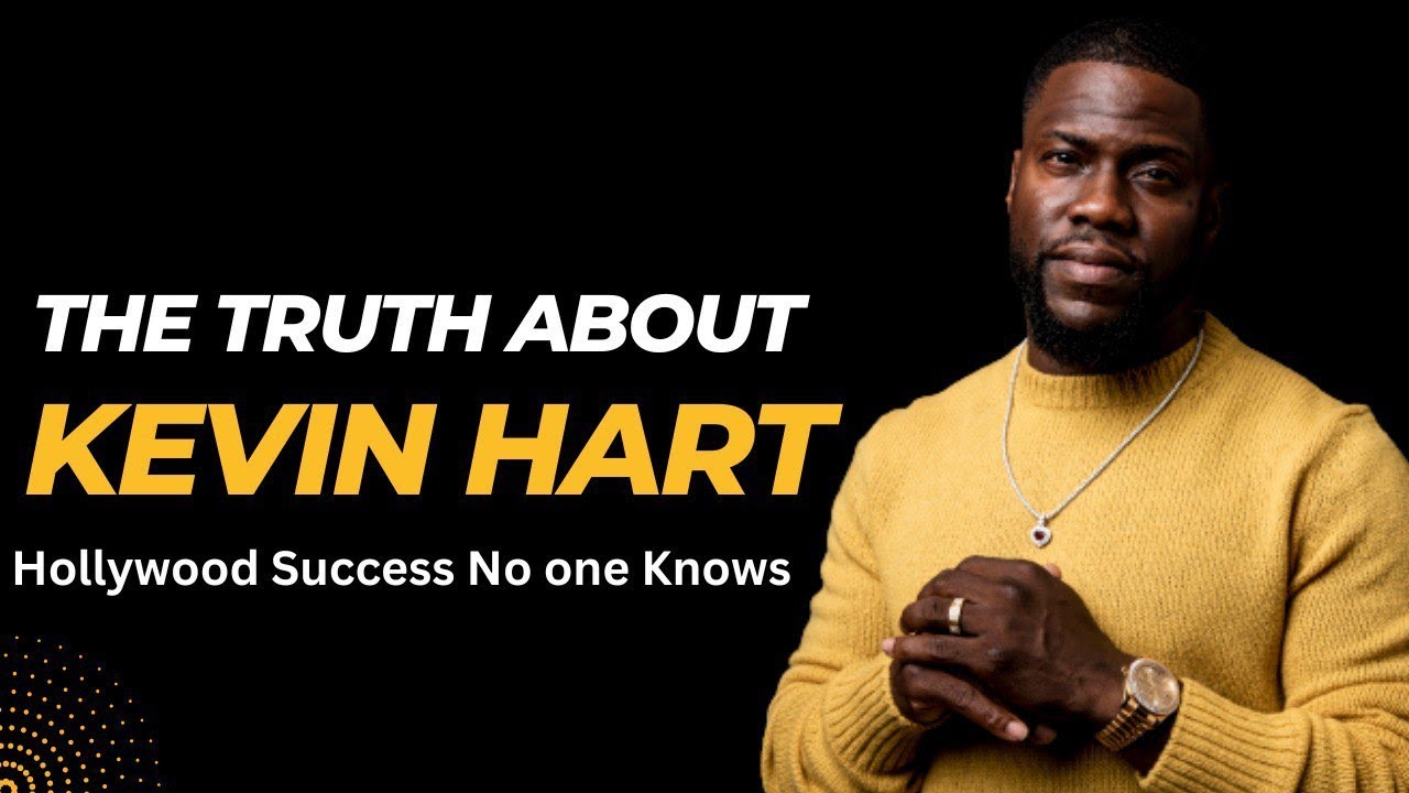 The Truth About Kevin Hart Hollywood Success No One Knows - YouTube
