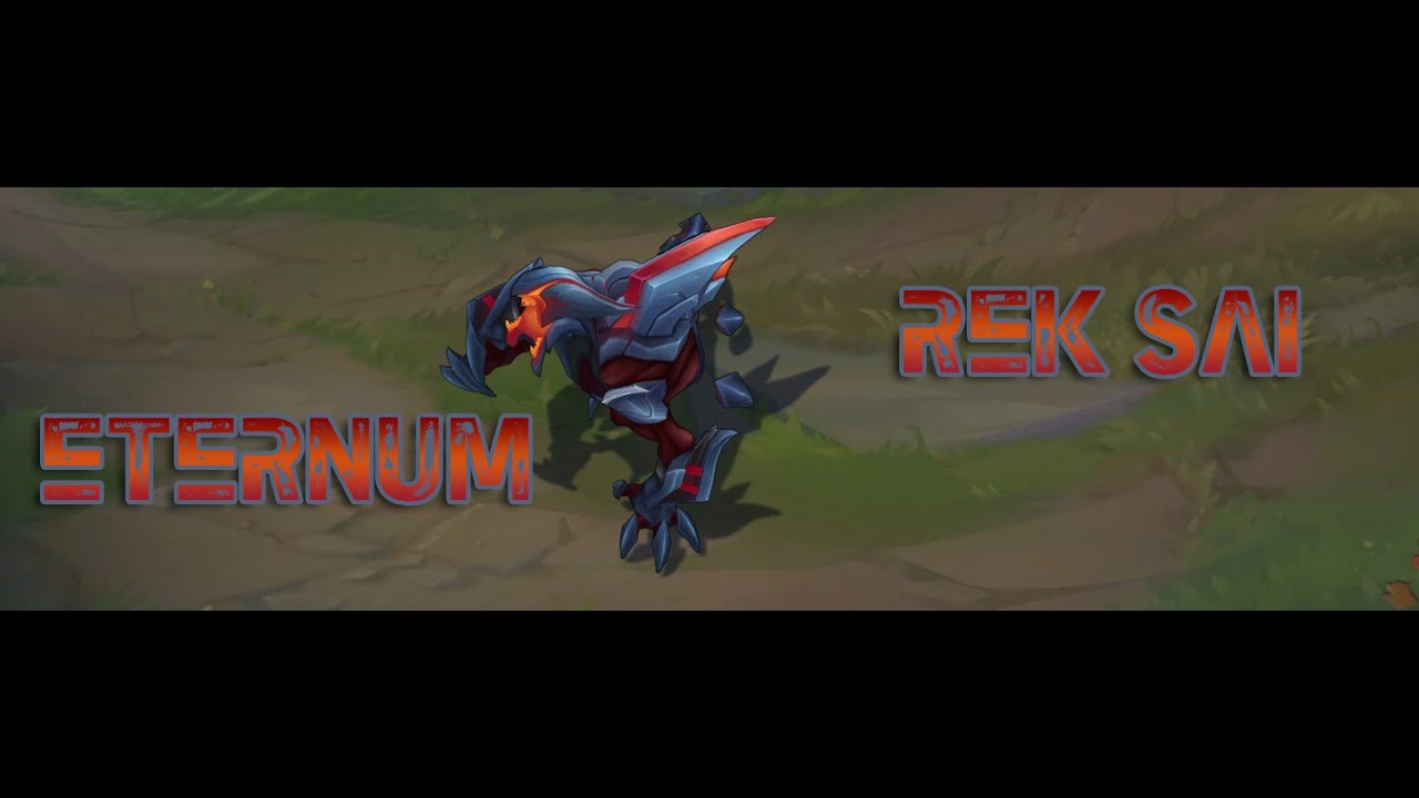 Nova Skin: Rek'Sai Eternum - YouTube