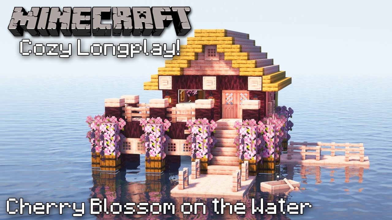 MINECRAFT COZY LONGPLAY ♡ Cherry Cabin on the Water | No Commentary ...
