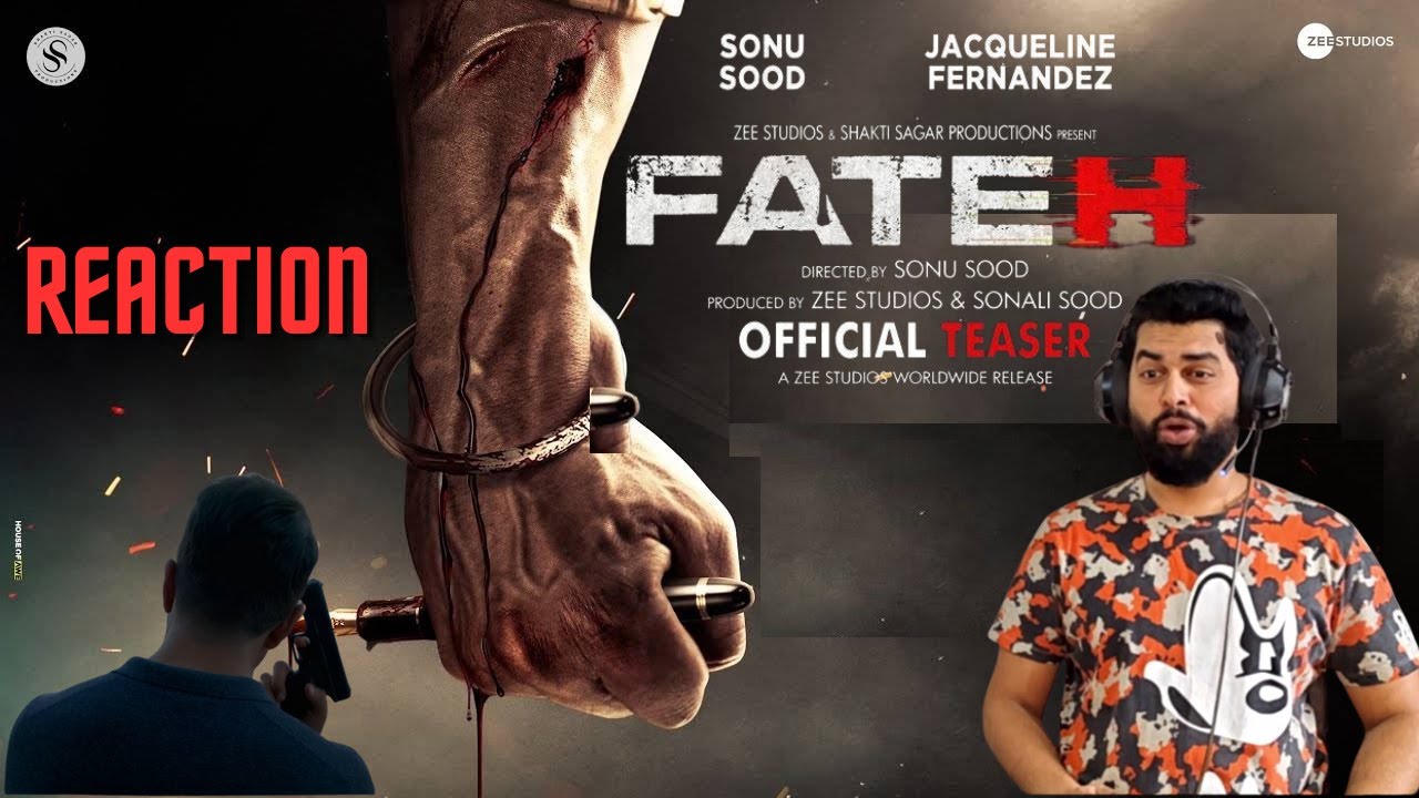 FATEH | Official Teaser | Reaction | Sonu Sood | Jacqueline Fernandez ...