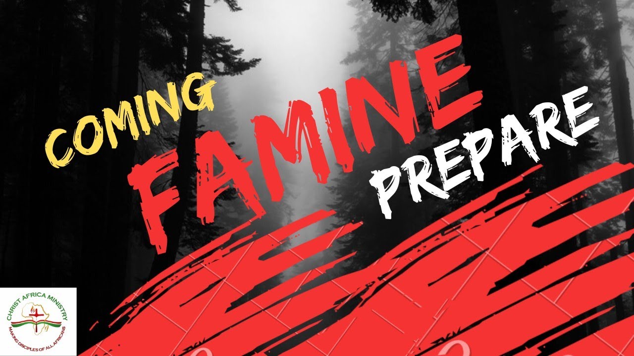 FAMINE IS COMING! PREPARE - YouTube