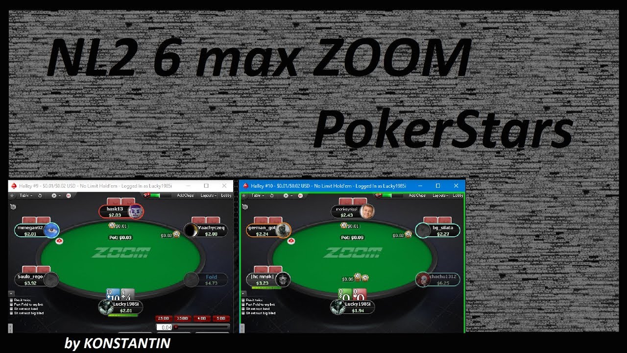 nl2 zoom 6 max poker stars 04.05.2018 challenge 10K hands (part 18 ...
