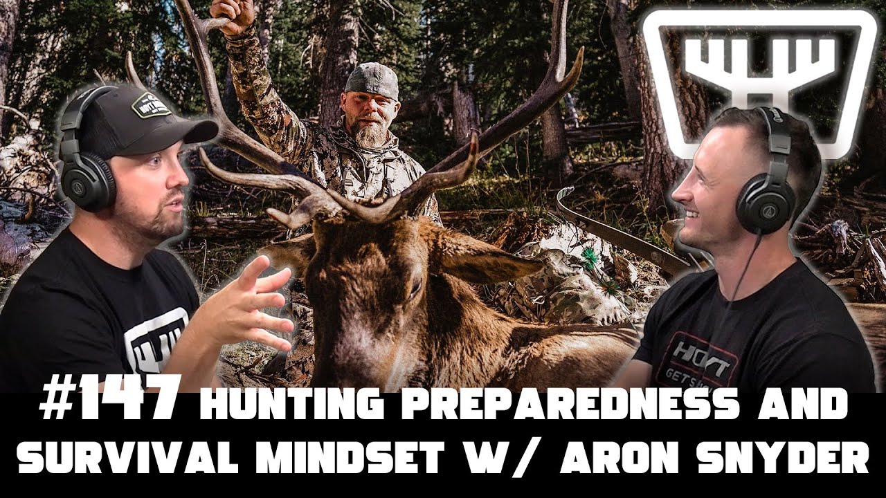 Hunting Preparedness & Survival Mindset w/ Aron Snyder | HUNTR Podcast ...