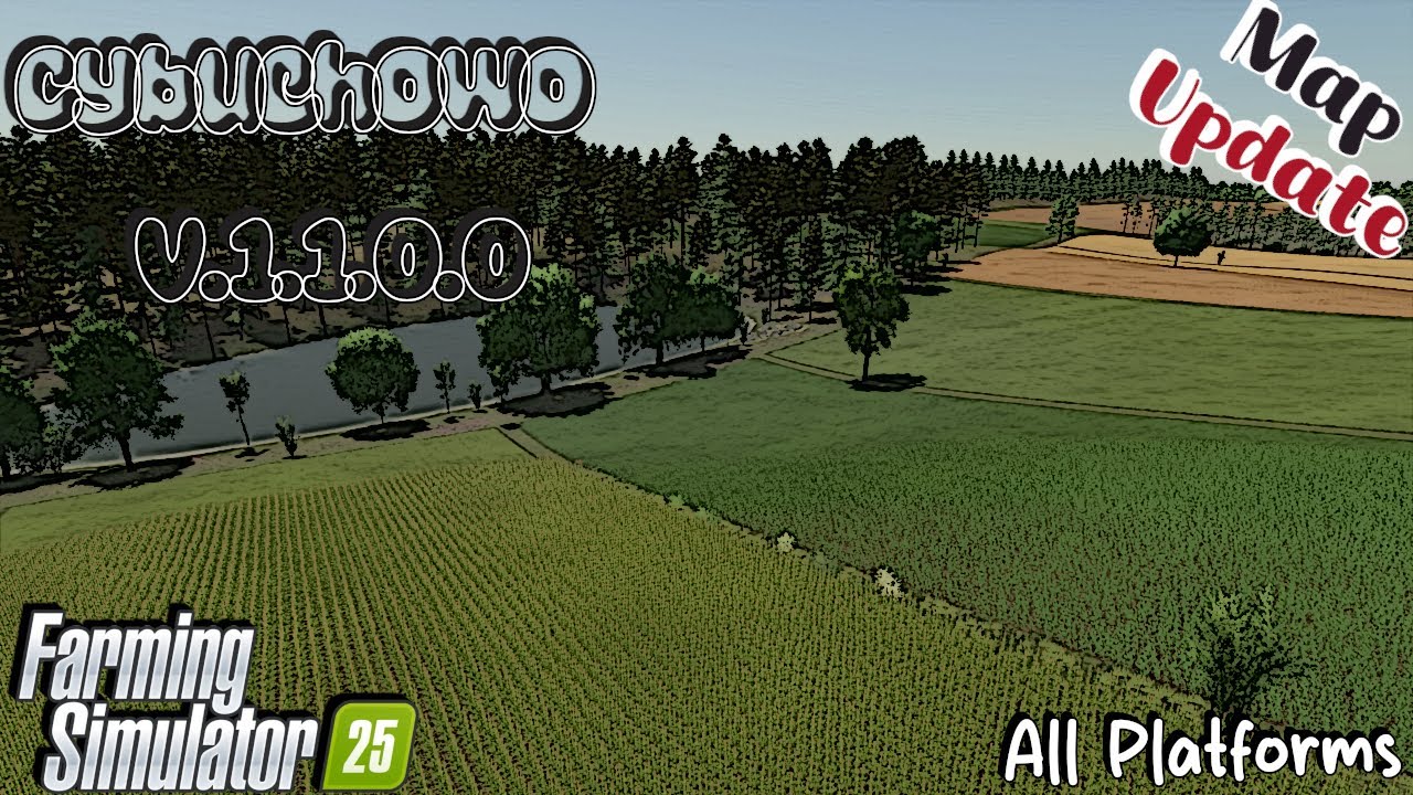 Map Update | Cybuchowo | All Platforms | V.1.1.0.0 | Farming Simulator ...