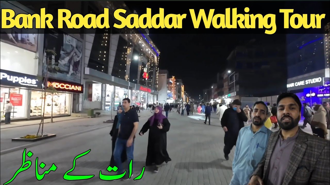 Saddar Rawalpindi Bank Road | Bank Road Saddar Rawalpindi New Look ...