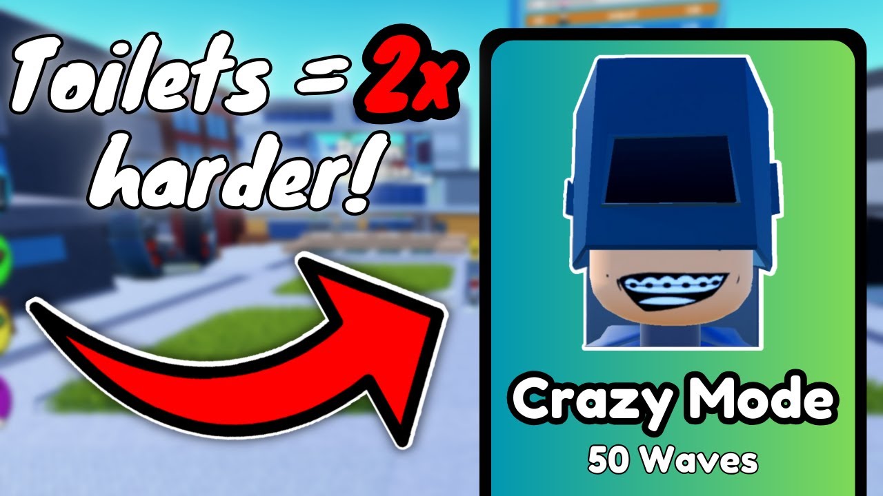This MODE makes the Toilets 2x HARDER... (Toilet Tower Defense) - YouTube