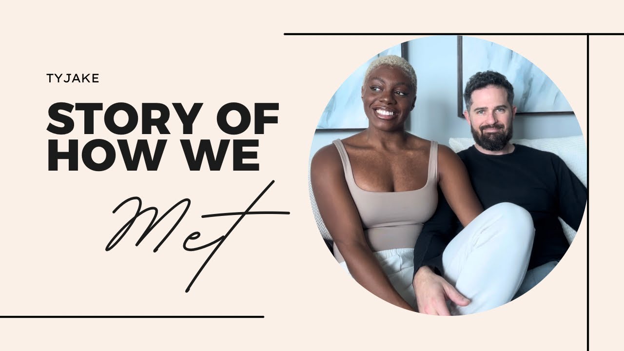 HOW WE MET - YouTube