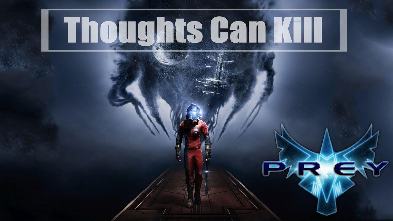 Prey : Thoughts Can Kill Achievement/Trophy [15G] (XBox/PS4/PC) - YouTube