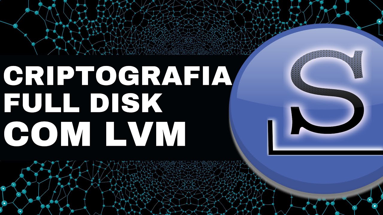 Criptografia FULL DISK + LVM Slackware - YouTube