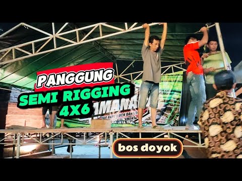 pasang panggung gerak cepat 4x6 semi rigging - YouTube