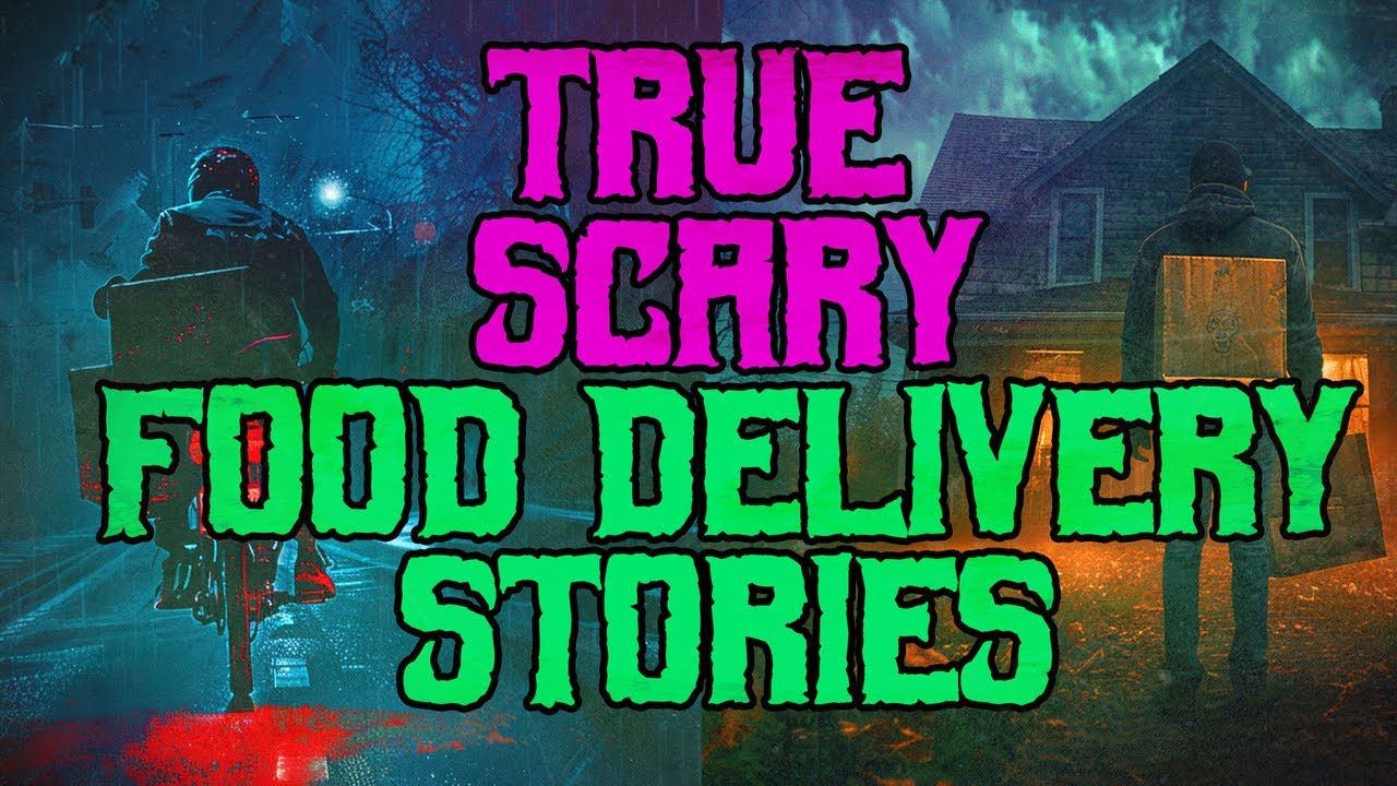 True Scary Food Delivery Stories! |True Scary Stories Told In The Rain ...