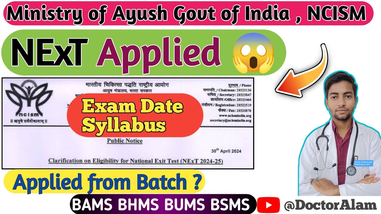 NExT Applied 😱|Exam Date|Syllabus|Applied from Batch?|NCISM|BAMS BHMS ...