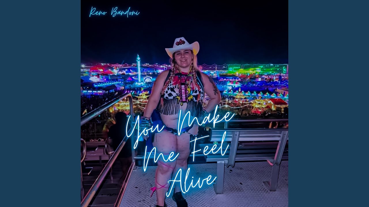 You Make Me Feel Alive - YouTube