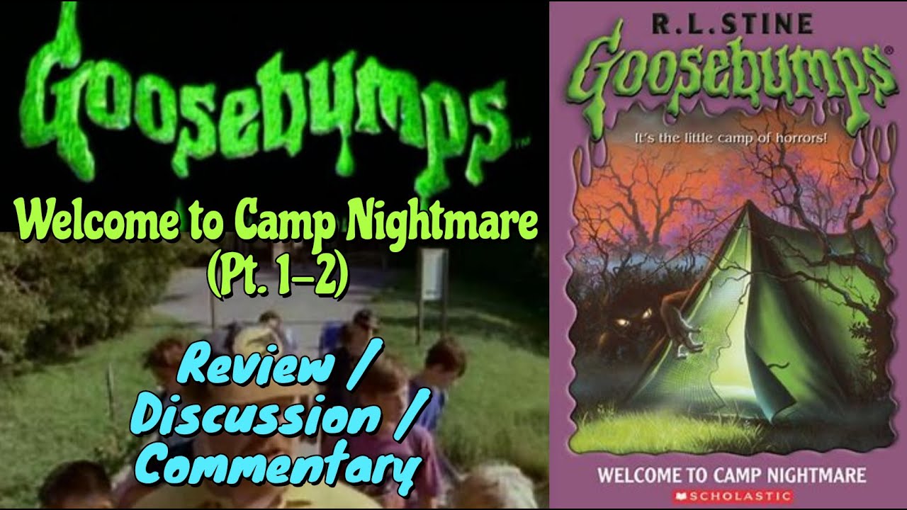 Goosebumps Welcome to Camp Nightmare (Part 1-2) Review / Discussion ...