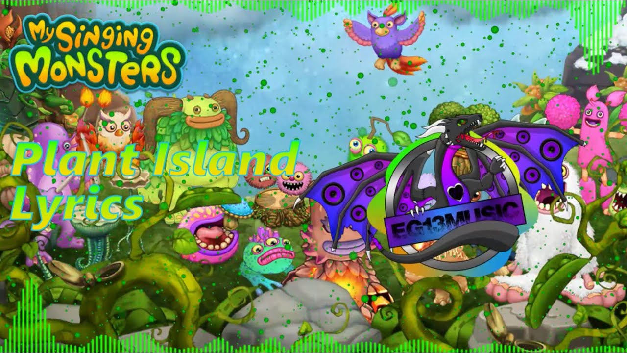 [My Singing Monsters] - Plant Island - Lyrics - YouTube